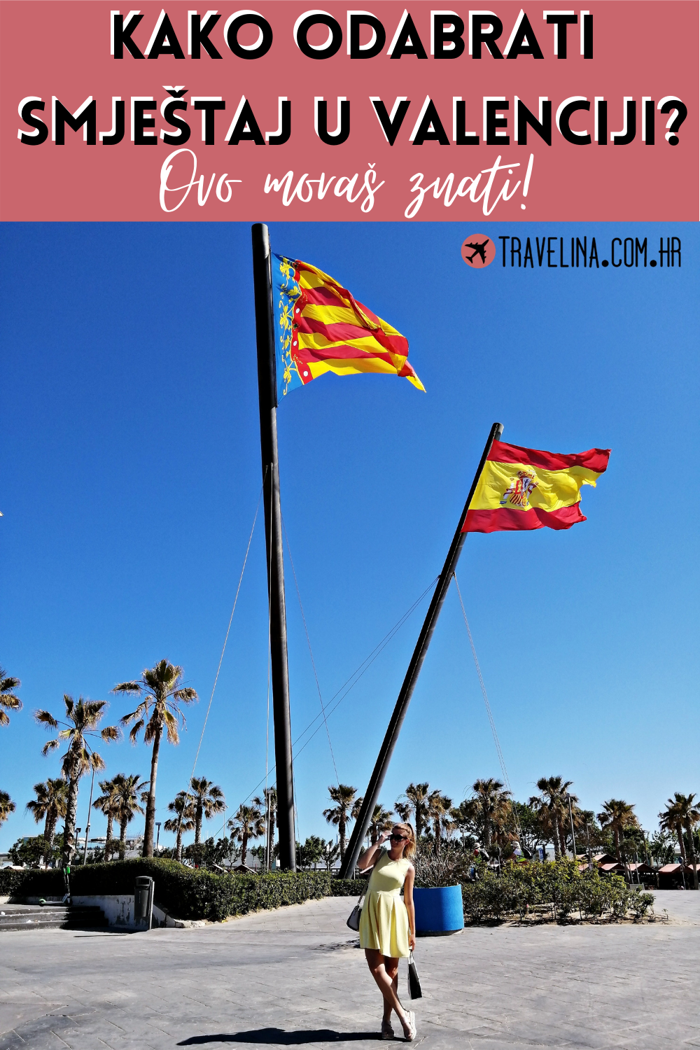 Kako odabrati smještaj u Valenciji? Ovo moraš znati! • Travelina